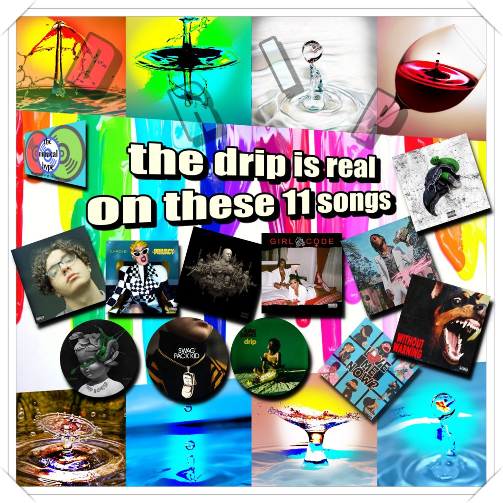 The Drip 💦 is Real on These 11 Songs | Playlist 🎧