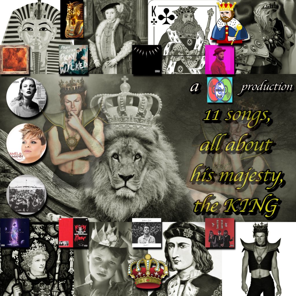 11 Songs All About His Majesty, The King | Playlist