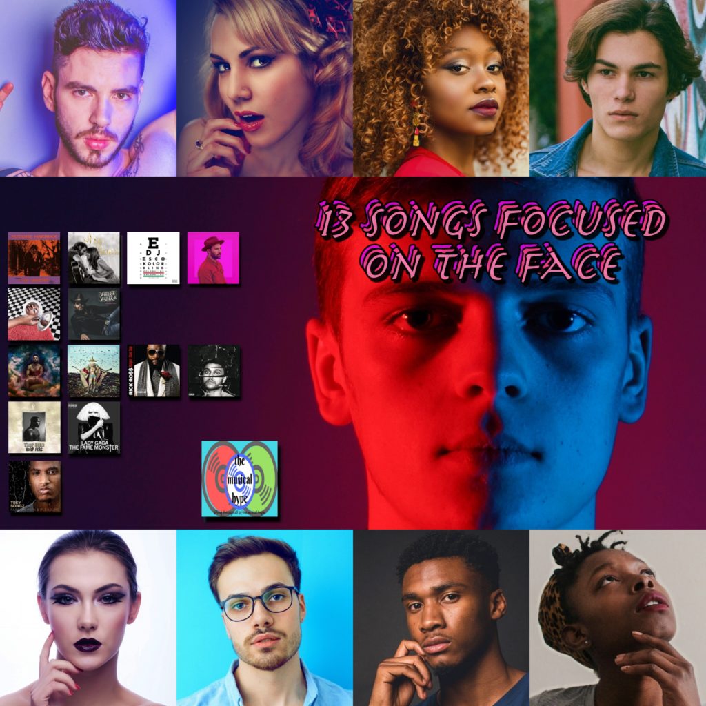 13 Songs That Focus on the Face | Playlist 🎧